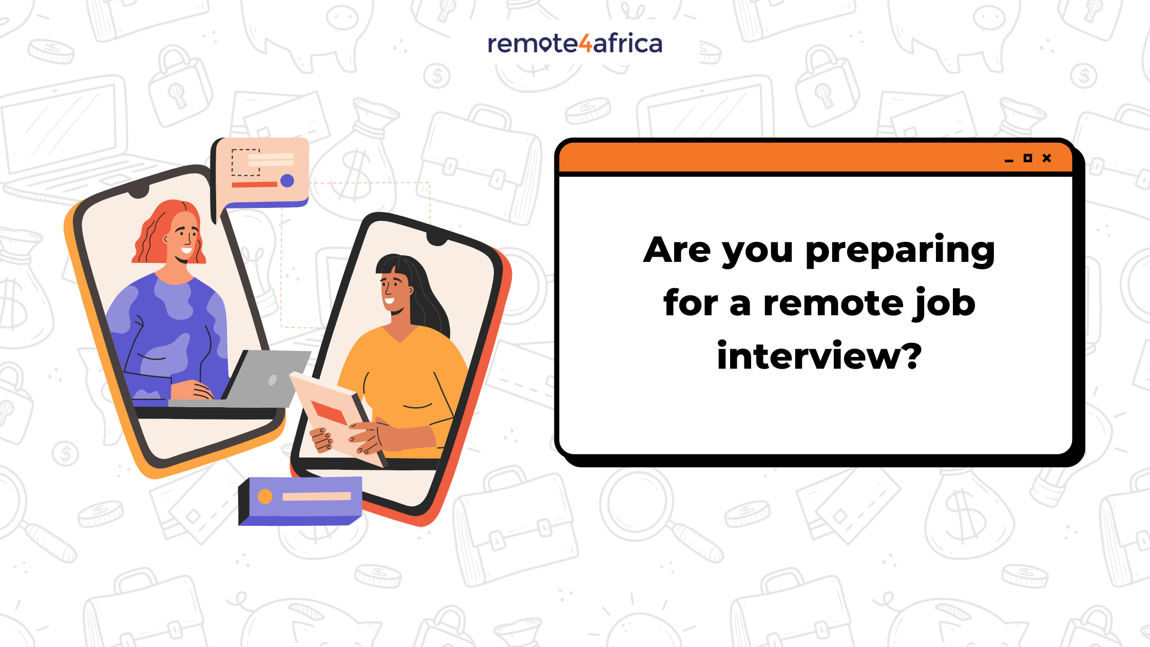 Are You Preparing for a Remote Job Interview? Here are Some Questions ...