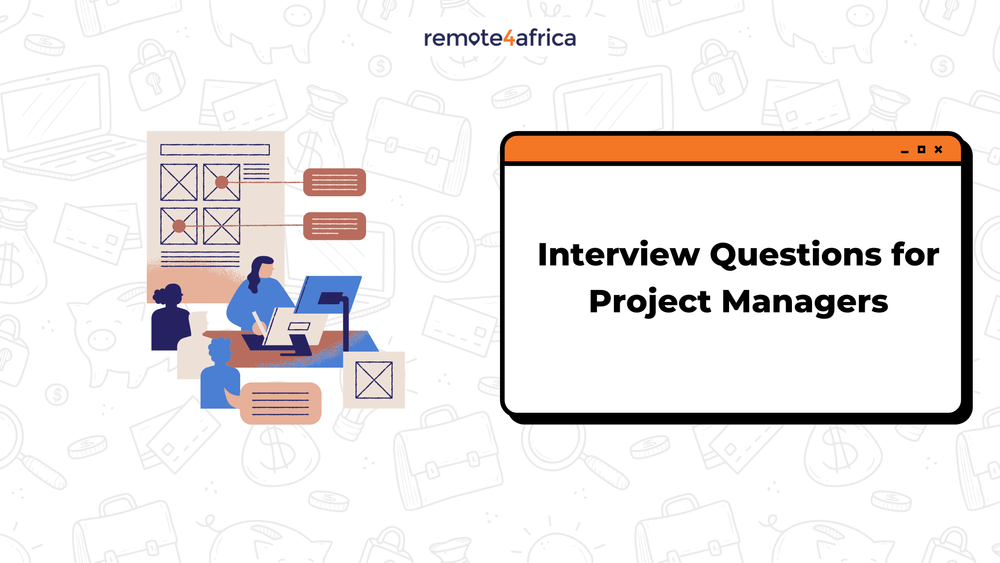12 Interview Questions for Project Managers