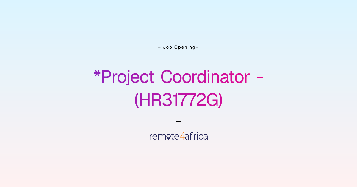 Remote *Project Coordinator - (HR31772G) job at Human Resource Services ...
