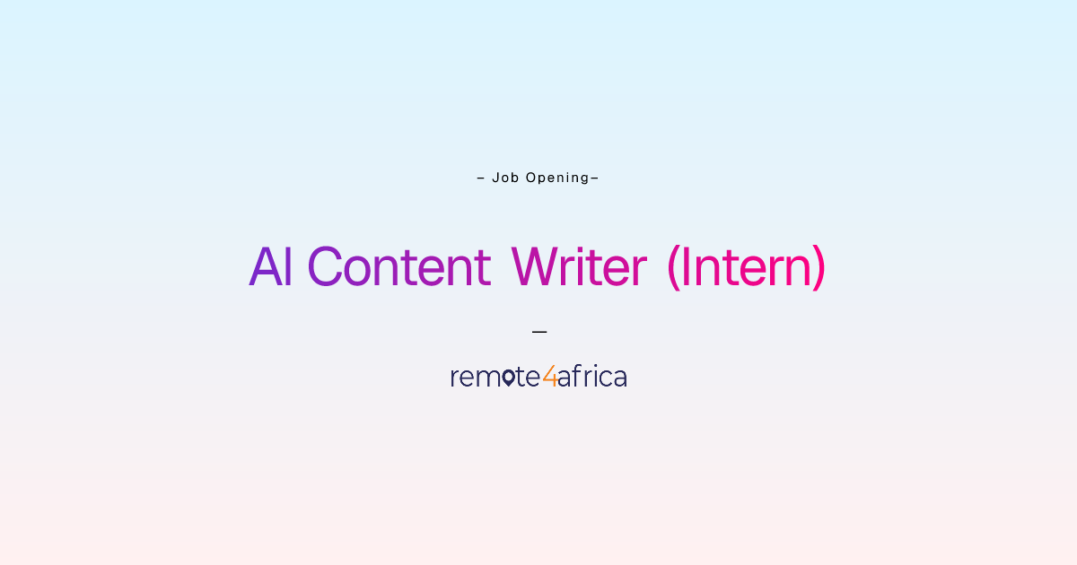 Remote AI Content Writer (Intern) job at Internet Software & Services ...