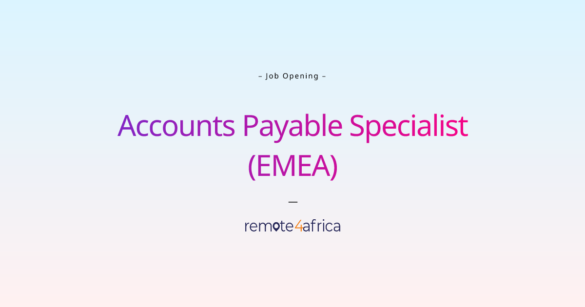 Remote Accounts Payable Specialist (EMEA) job at Human Resource ...