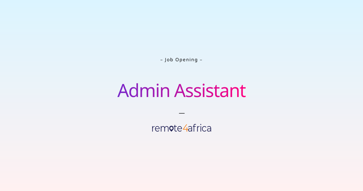 Remote Admin Assistant job at Human Resource Services company ...