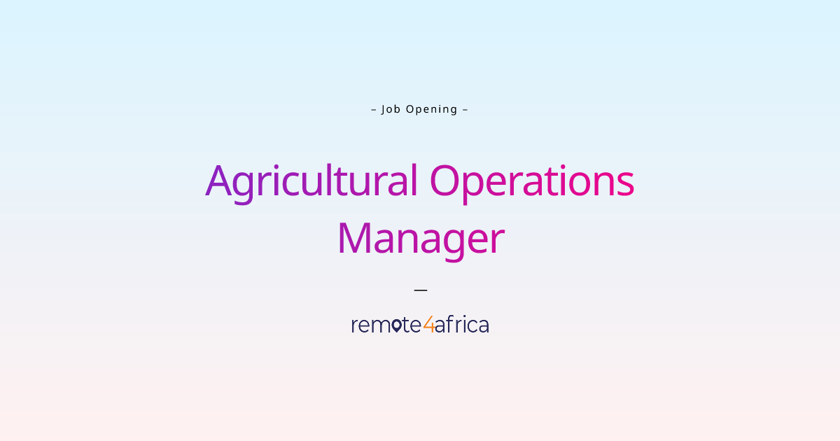 Remote (Hybrid) Agricultural Operations Manager job at Environmental ...