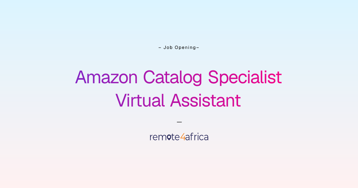 Remote Amazon Catalog Specialist Virtual Assistant job at Human ...