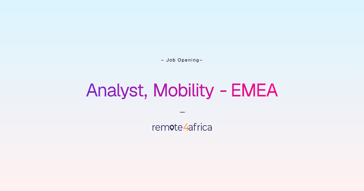 Remote Analyst, Mobility - EMEA job at Human Resource Services company ...