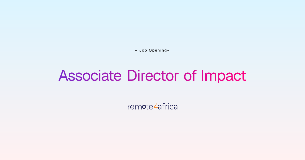 Remote Associate Director of Impact job at NGO / Non Profit company ...
