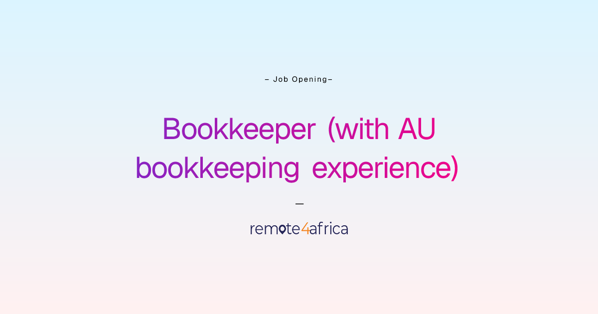 Remote Bookkeeper (with AU bookkeeping experience) job at Human ...