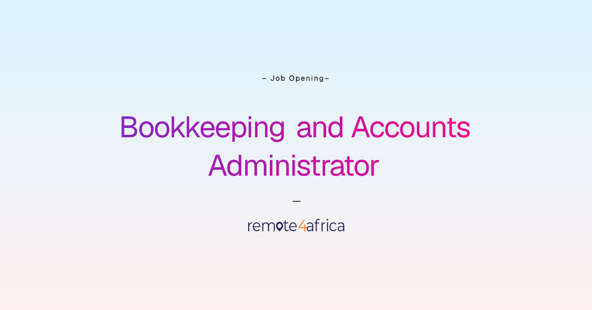 Remote Bookkeeping and Accounts Administrator job at Human Resource ...