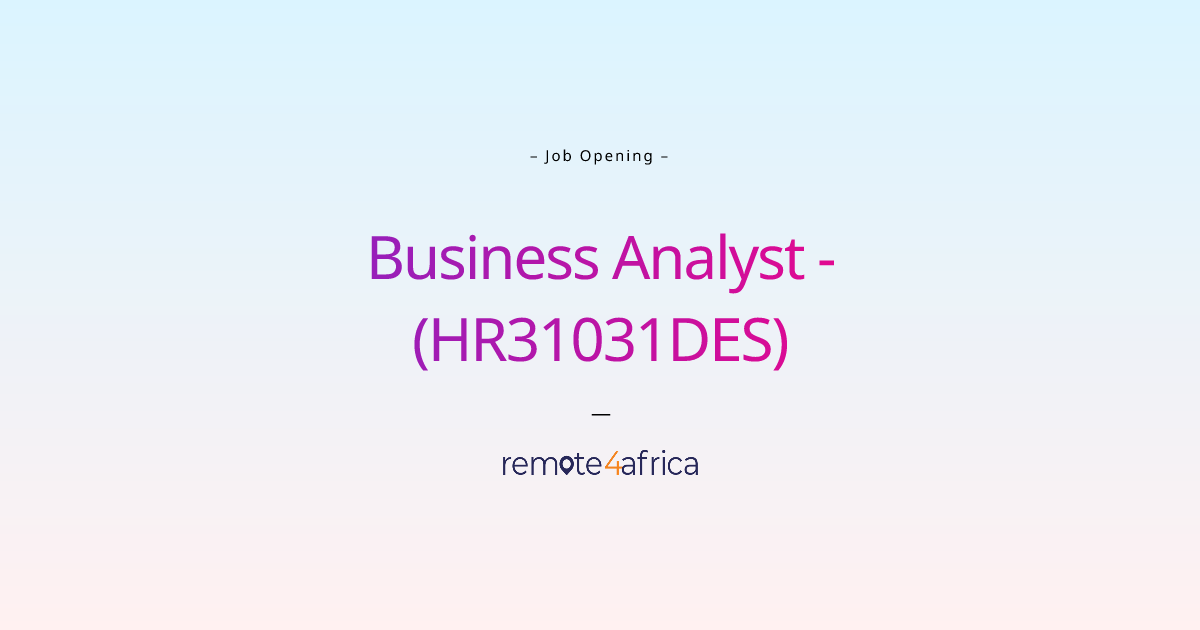 Remote Business Analyst - (HR31031DES) job at Human Resource Services ...