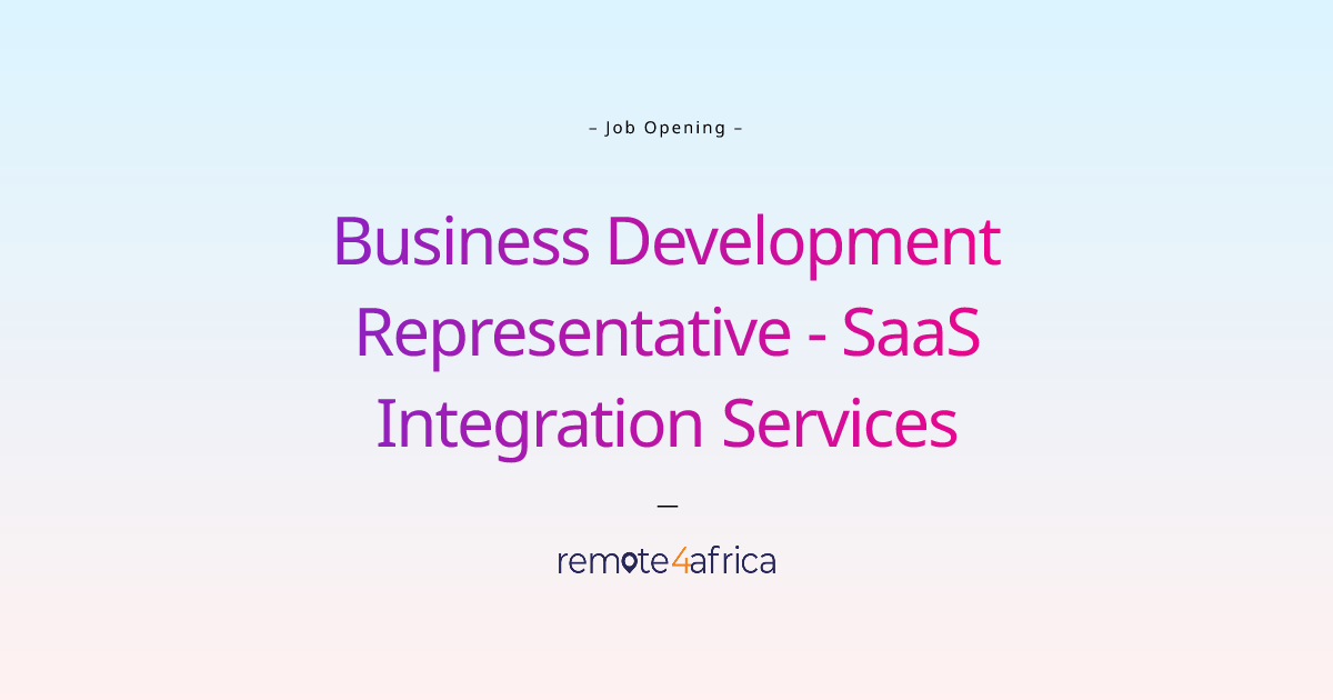 Remote Business Development Representative - SaaS Integration Services job at Human Resource ...