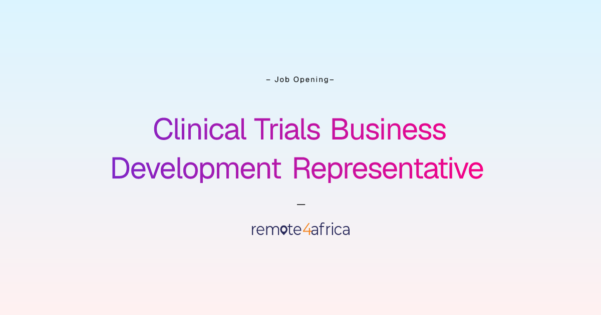 Remote Clinical Trials Business Development Representative job at ...