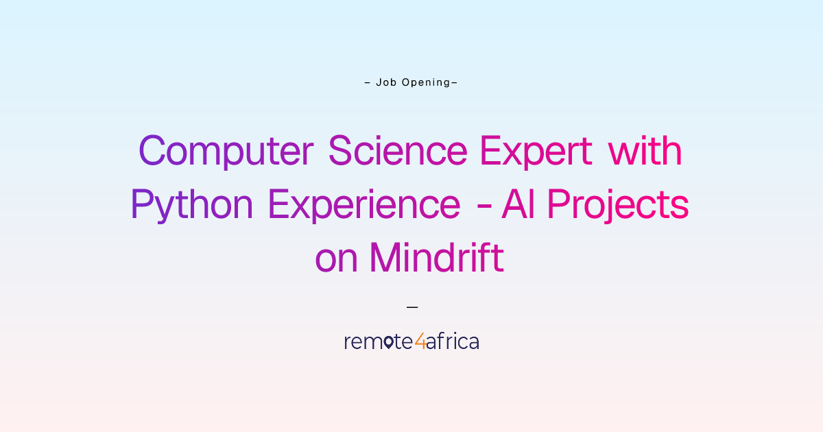 Remote Computer Science Expert with Python Experience - AI Projects on ...