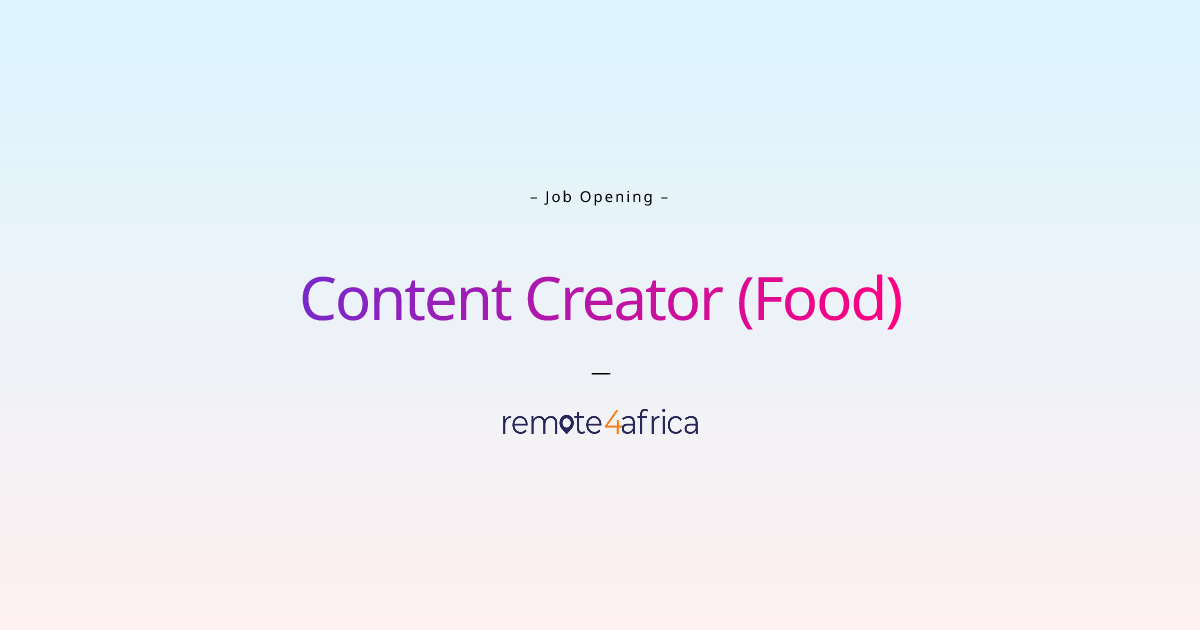 Remote Content Creator (Food) job at Human Resource Services company ...