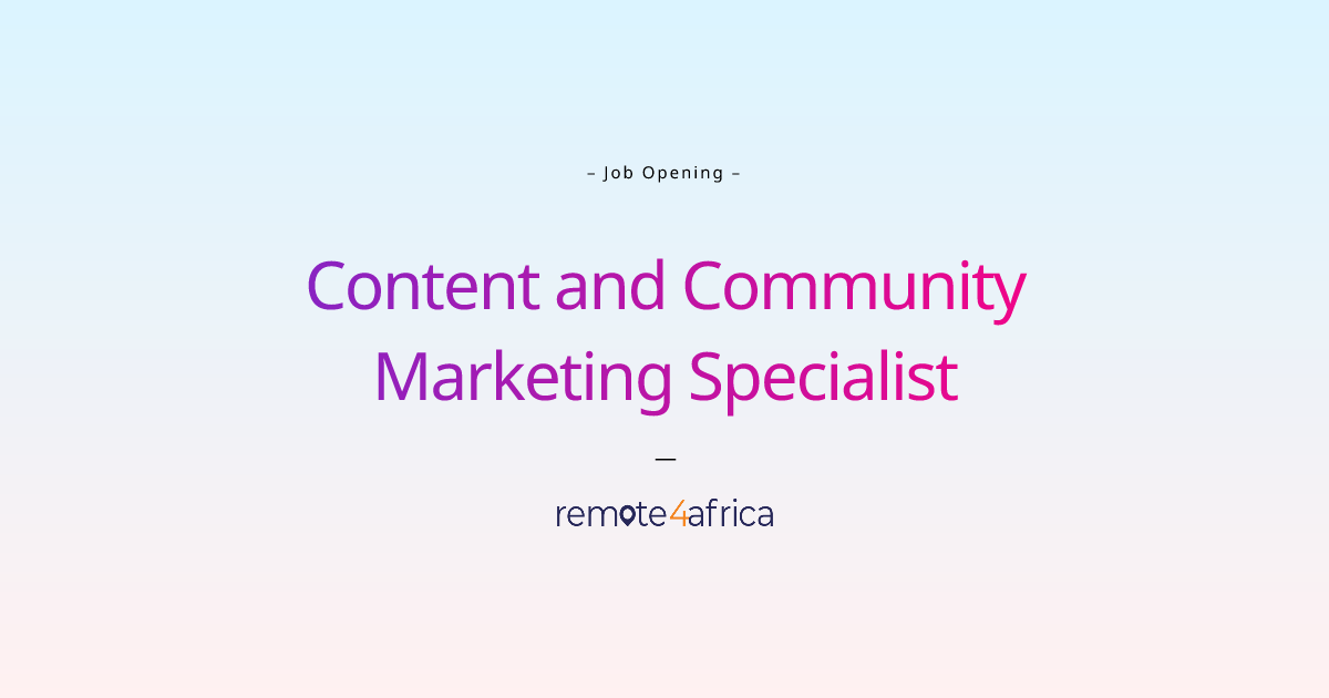 Remote (Hybrid) Content and Community Marketing Specialist job at Financial Services / FinTech ...