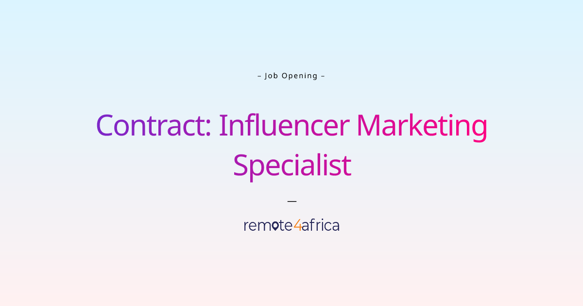 Remote Contract Influencer Marketing Specialist Job At It Telecommunication Services Company