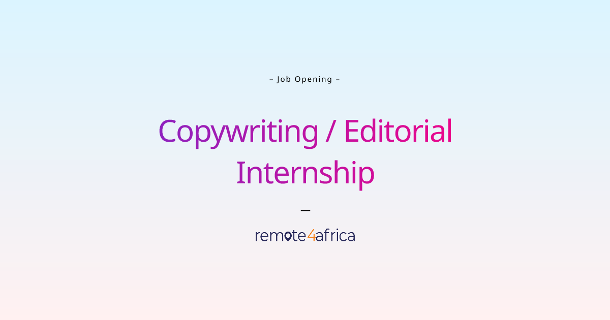 Remote Copywriting / Editorial Internship job at Internet Software ...