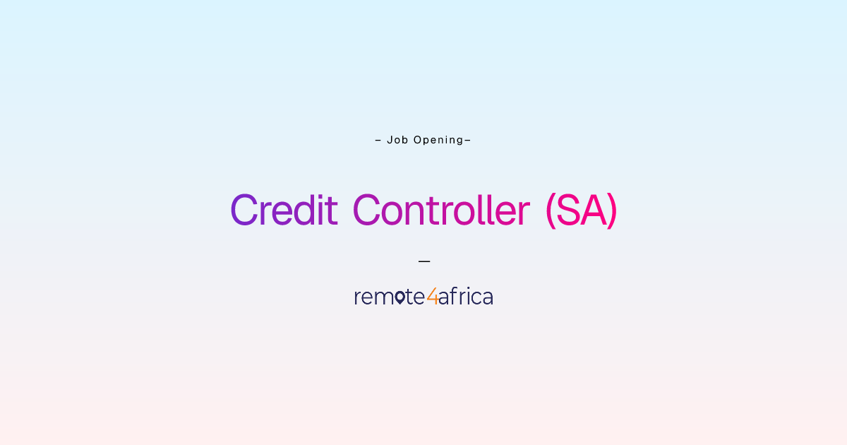 Remote Credit Controller (SA) job at Logistics / Transport company ...