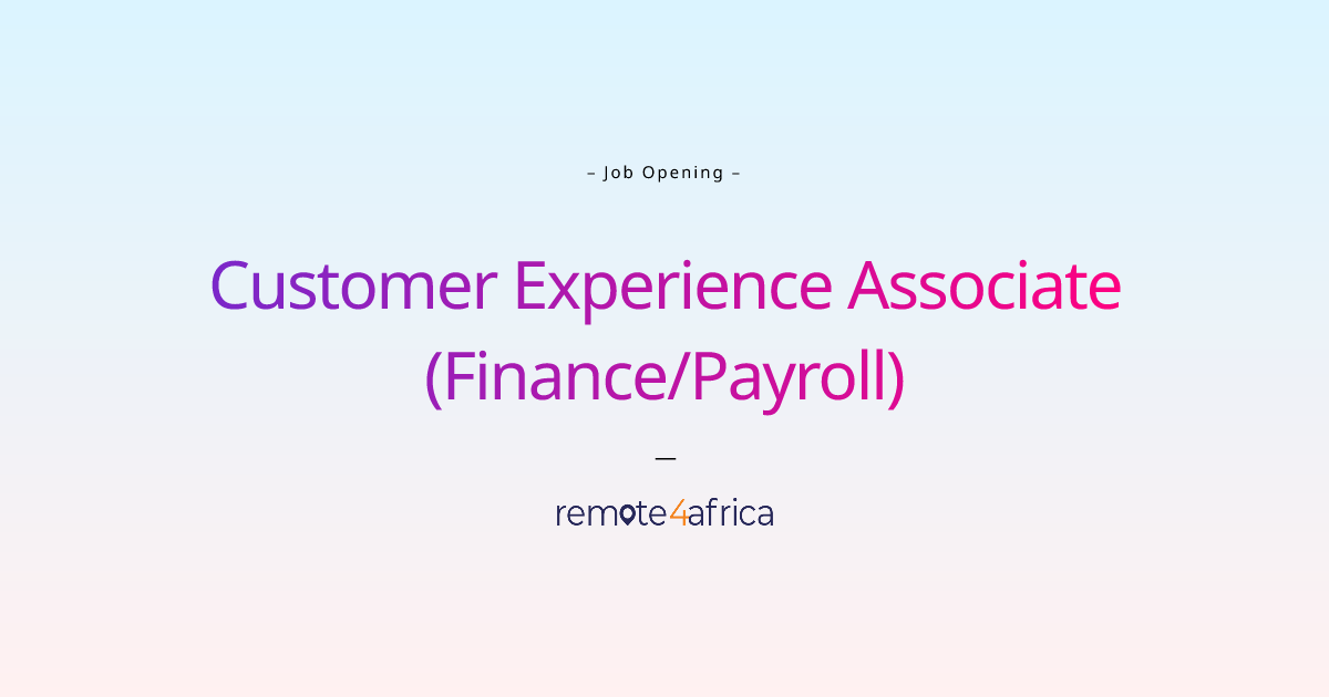 Remote Customer Experience Associate (Finance/Payroll) job at Human Resource Services company ...