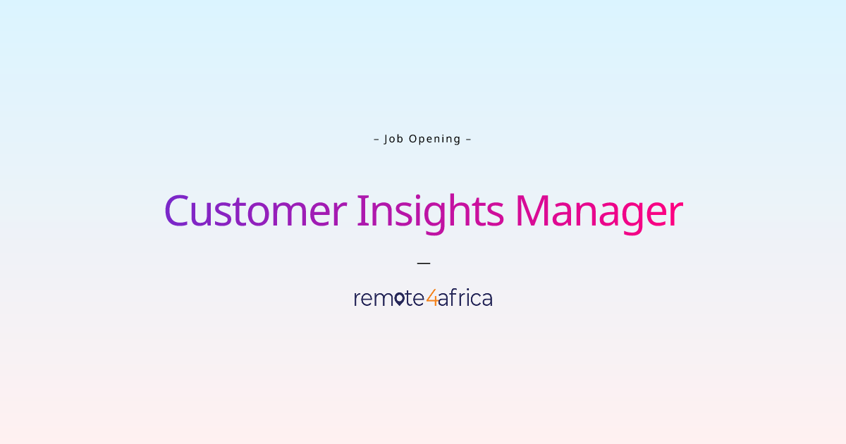 Remote Customer Insights Manager job at Human Resource Services company ...