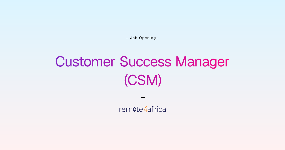 Remote Customer Success Manager (CSM) job at Human Resource Services ...