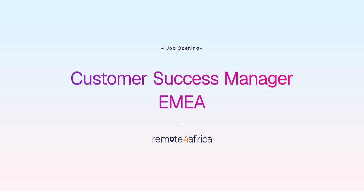 Remote Customer Success Manager EMEA job at Human Resource Services ...