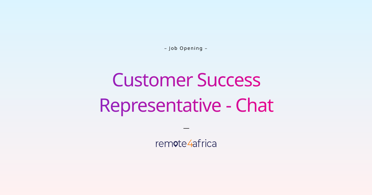 Remote Customer Success Representative - Chat job at Fashion company ...