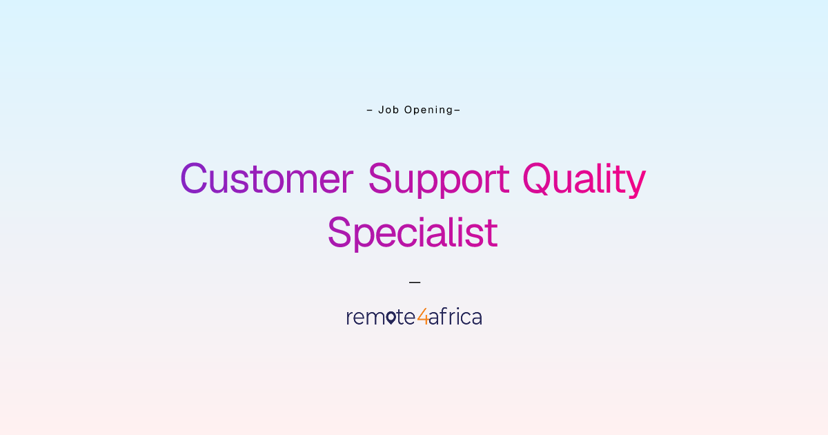 Remote Customer Support Quality Specialist job at Financial Services ...