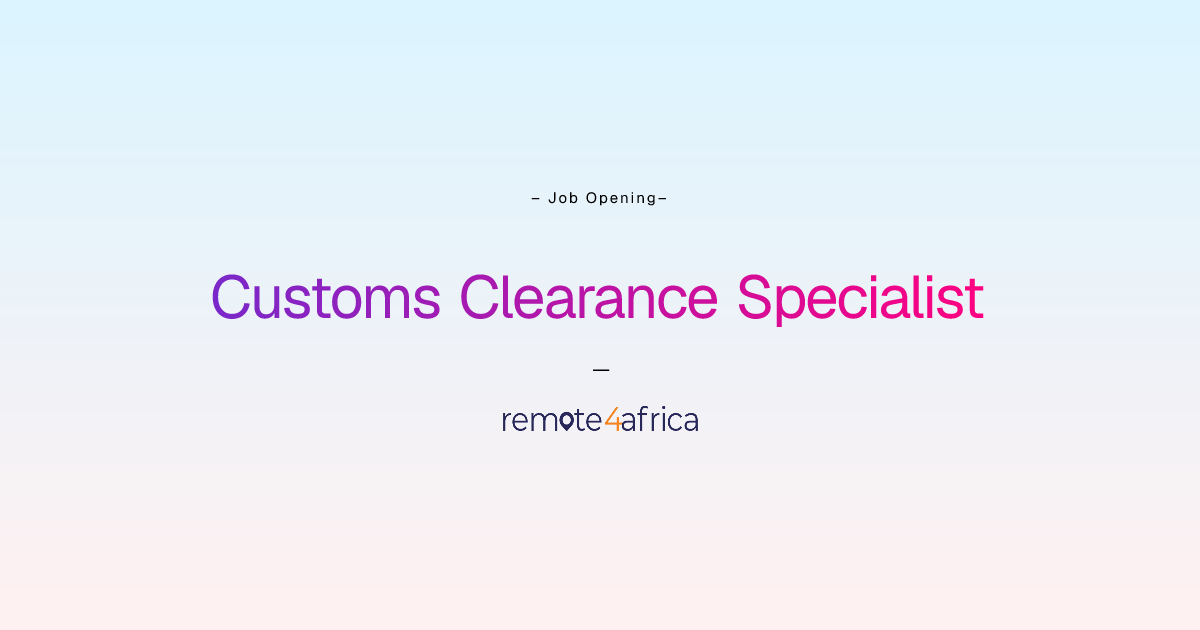 Remote Customs Clearance Specialist job at Human Resource Services ...