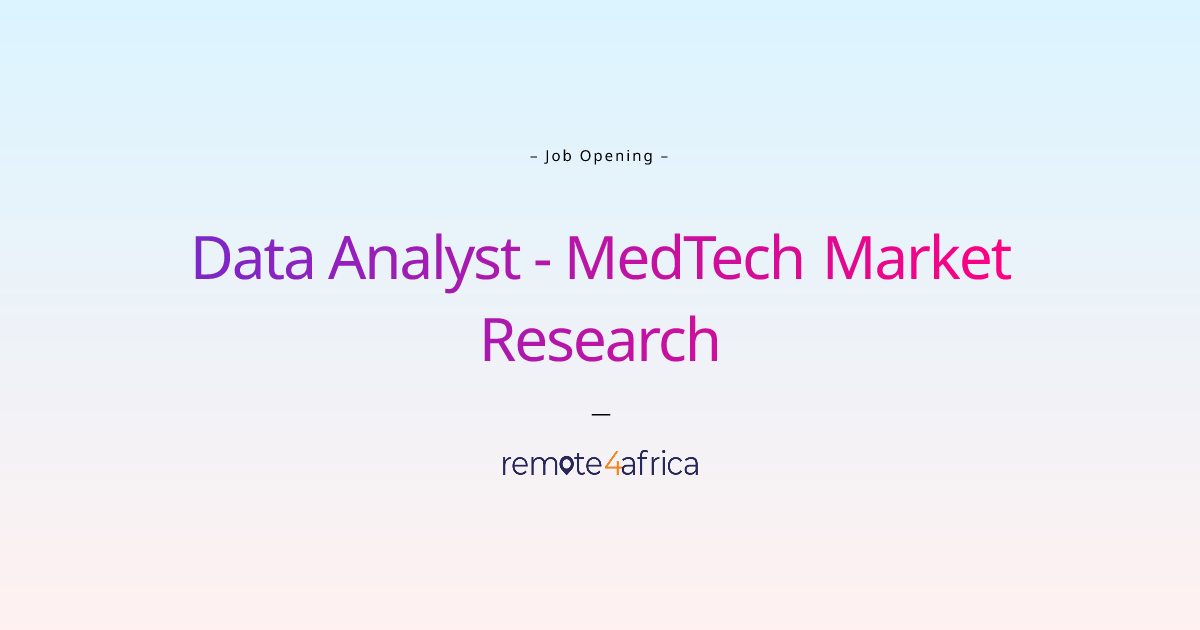 Remote Data Analyst - MedTech Market Research job at Human Resource ...