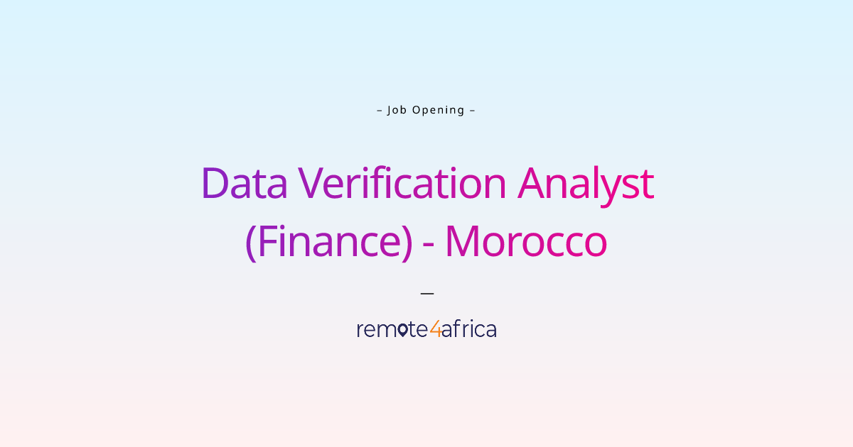 Remote Data Verification Analyst Finance Morocco Job At Human