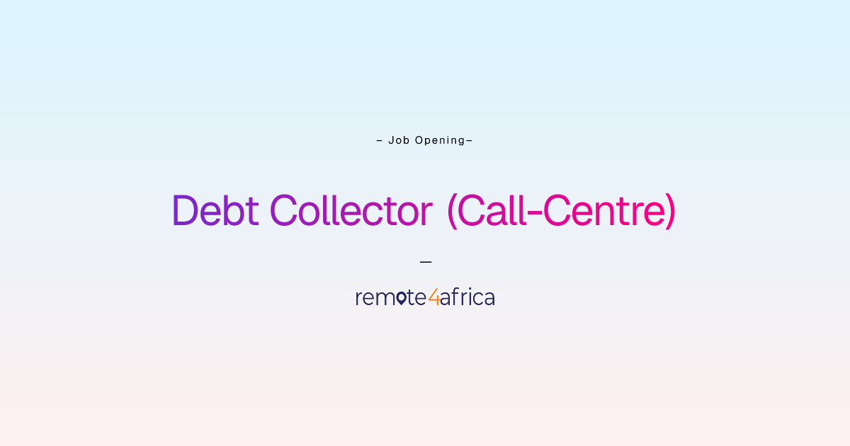 Remote Debt Collector (Call-Centre) job at Human Resource Services ...