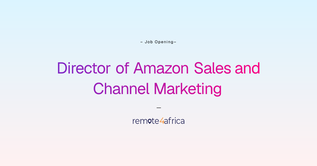 Remote Director of Amazon Sales and Channel Marketing job at ...