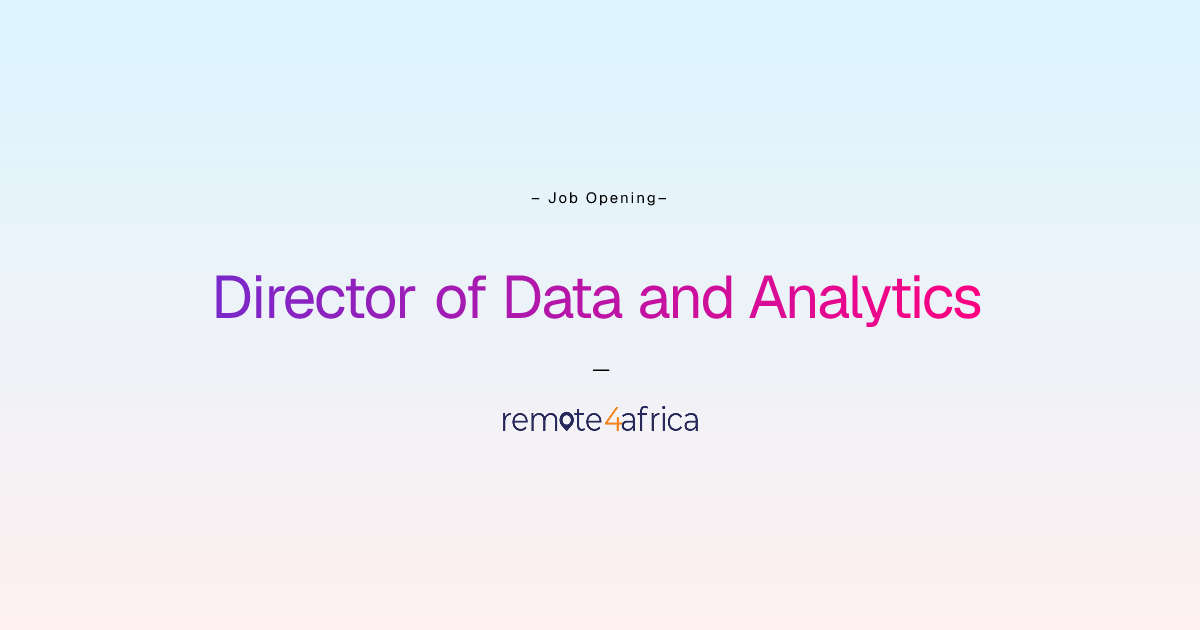 Remote Director of Data and Analytics job at Internet Software ...