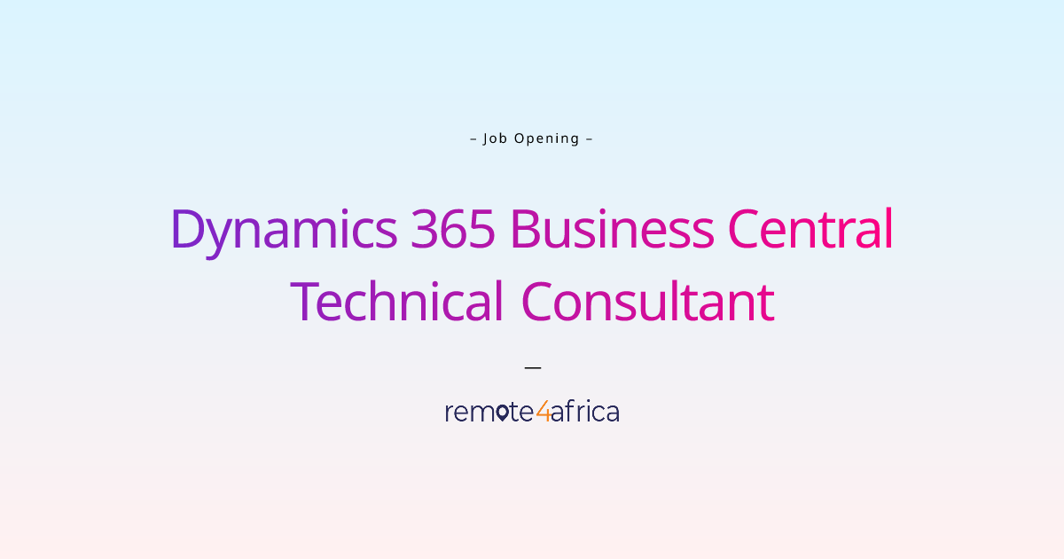 Remote Dynamics 365 Business Central Technical Consultant job at Human Resource Services company ...