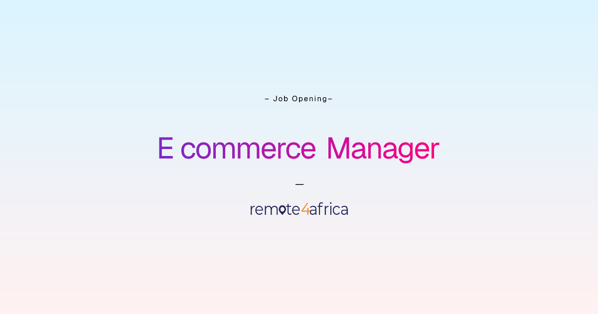 Remote E commerce Manager job at Human Resource Services company ...