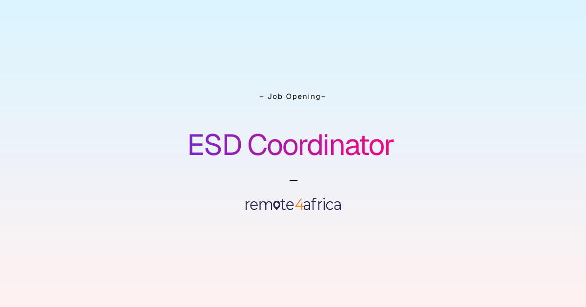 Remote ESD Coordinator job at Financial Services / FinTech company ...