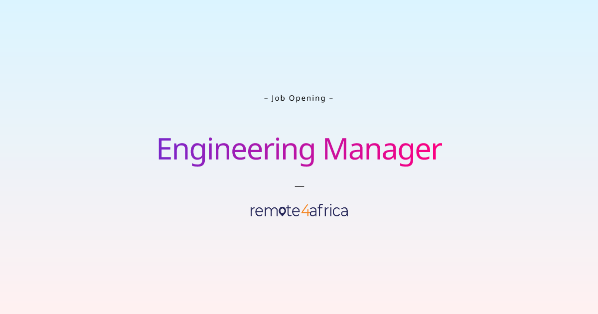 Remote (Hybrid) Engineering Manager job at IT / Telecommunication ...
