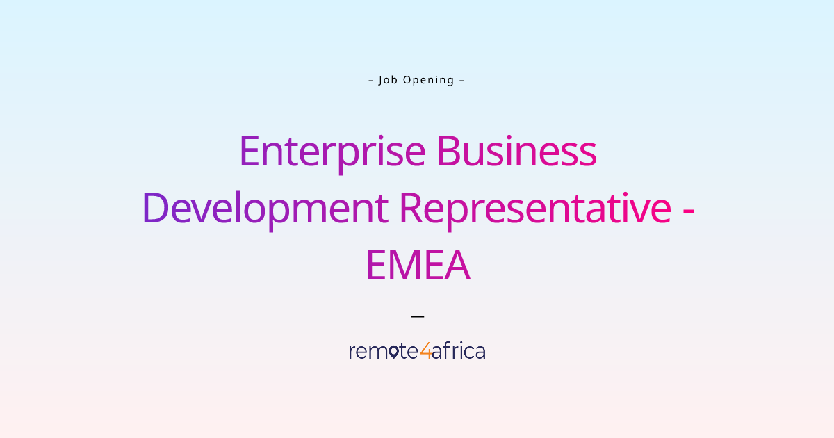 Remote Enterprise Business Development Representative - EMEA job at ...