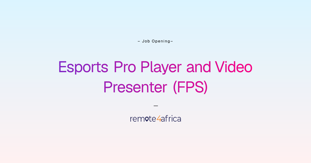Remote Esports Pro Player and Video Presenter (FPS) job at Media ...