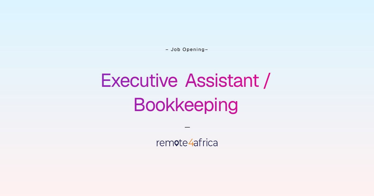 Remote Executive Assistant / Bookkeeping & Property Management Support ...