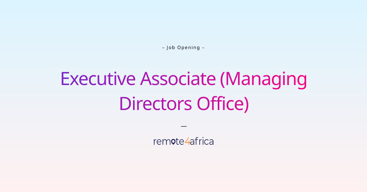 Remote (Hybrid) Executive Associate (Managing Directors Office) job at ...