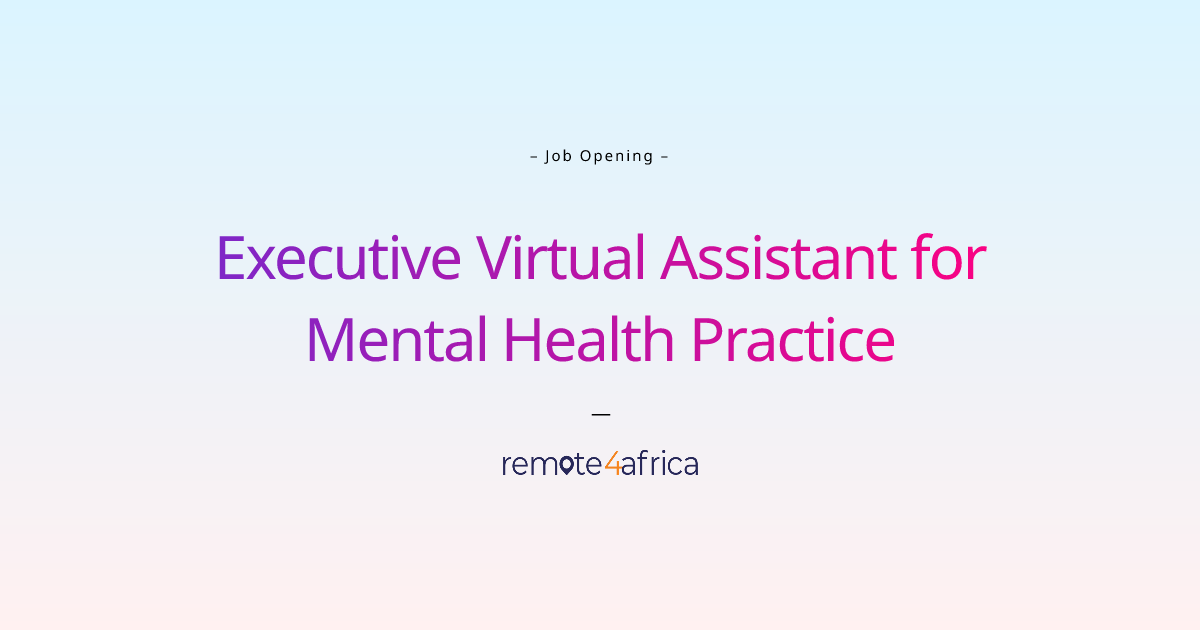 Remote Executive Virtual Assistant for Mental Health Practice job at Human Resource Services ...