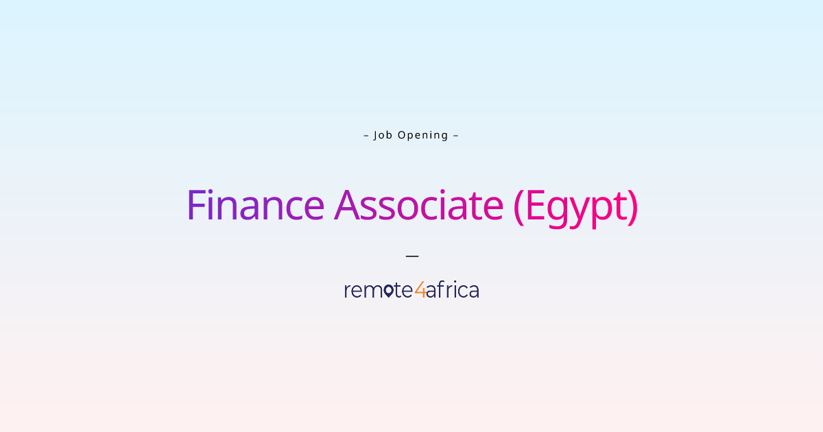 Remote Finance Associate (Egypt) job at Health care company | Remote4Africa