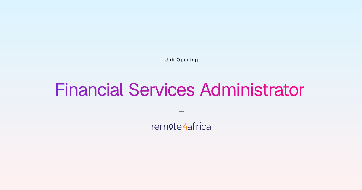 Remote Financial Services Administrator job at Human Resource Services ...