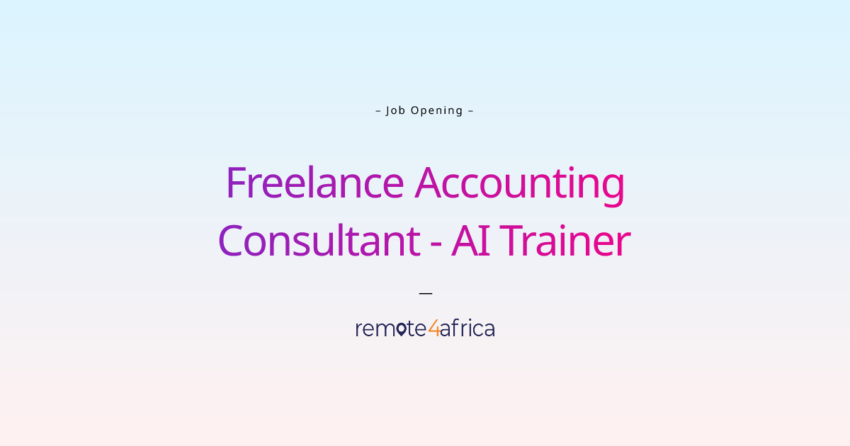 Remote Freelance Accounting Consultant - AI Trainer job at Internet ...