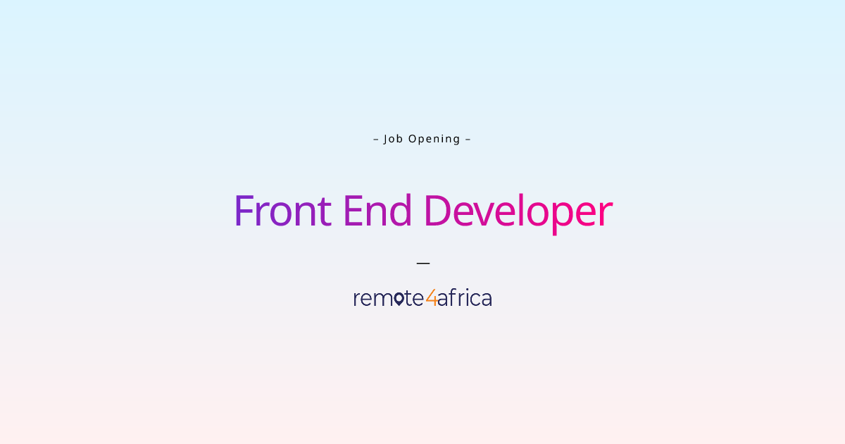 Remote Front End Developer job at Financial Services / FinTech company ...