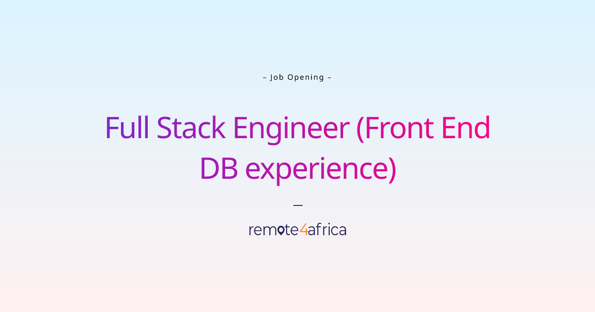Remote Full Stack Engineer Front End Db Experience Job At Human