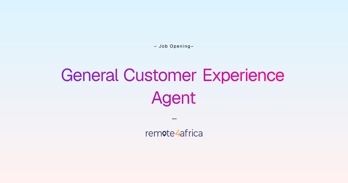 Remote General Customer Experience Agent job at Financial Services ...
