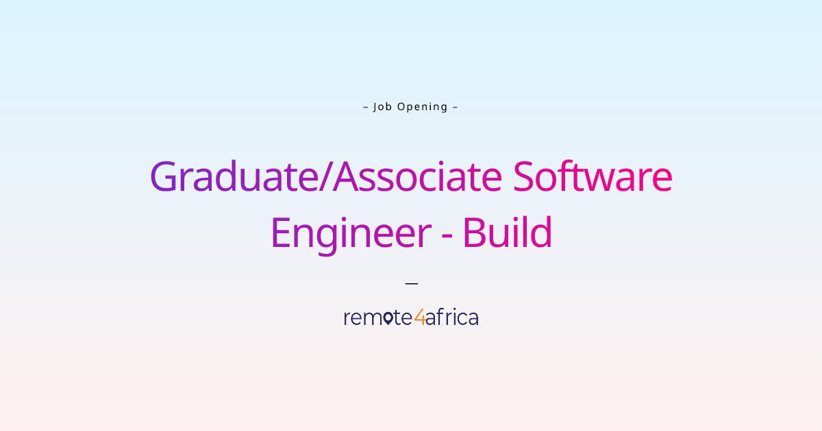 Remote Graduate/Associate Software Engineer - Build & Release ...