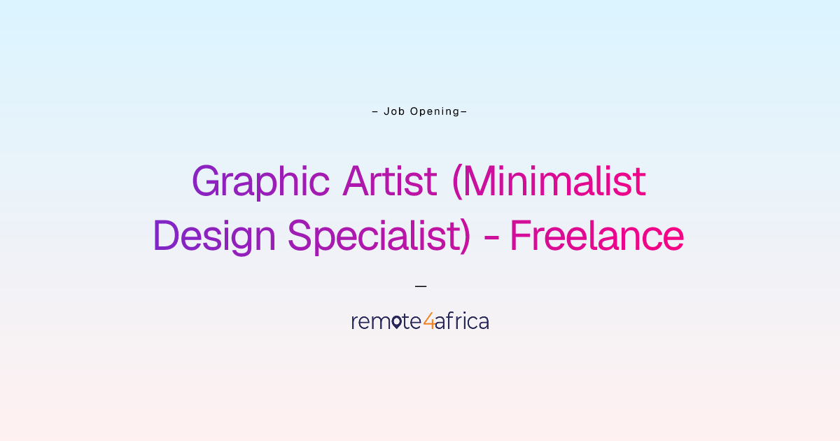 Remote Graphic Artist (Minimalist Design Specialist) - Freelance job at ...